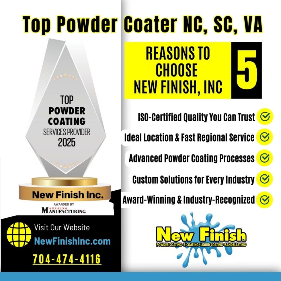 5 Reasons New Finish Is the Top Powder Coater in South Carolina